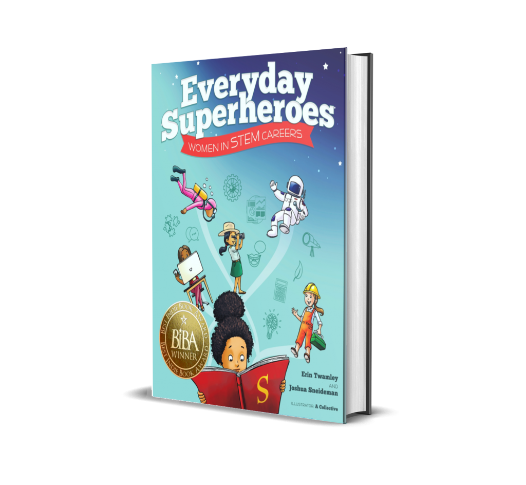 Everyday Superheroes: Women in Stem Careers - Official Best Indie Book ...