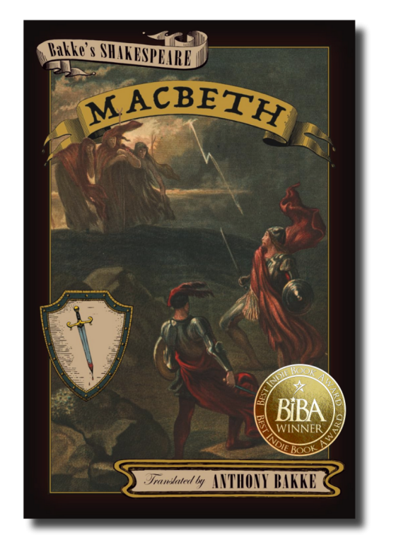 Bakke's Shakespeare: Macbeth - Official Best Indie Book Awards