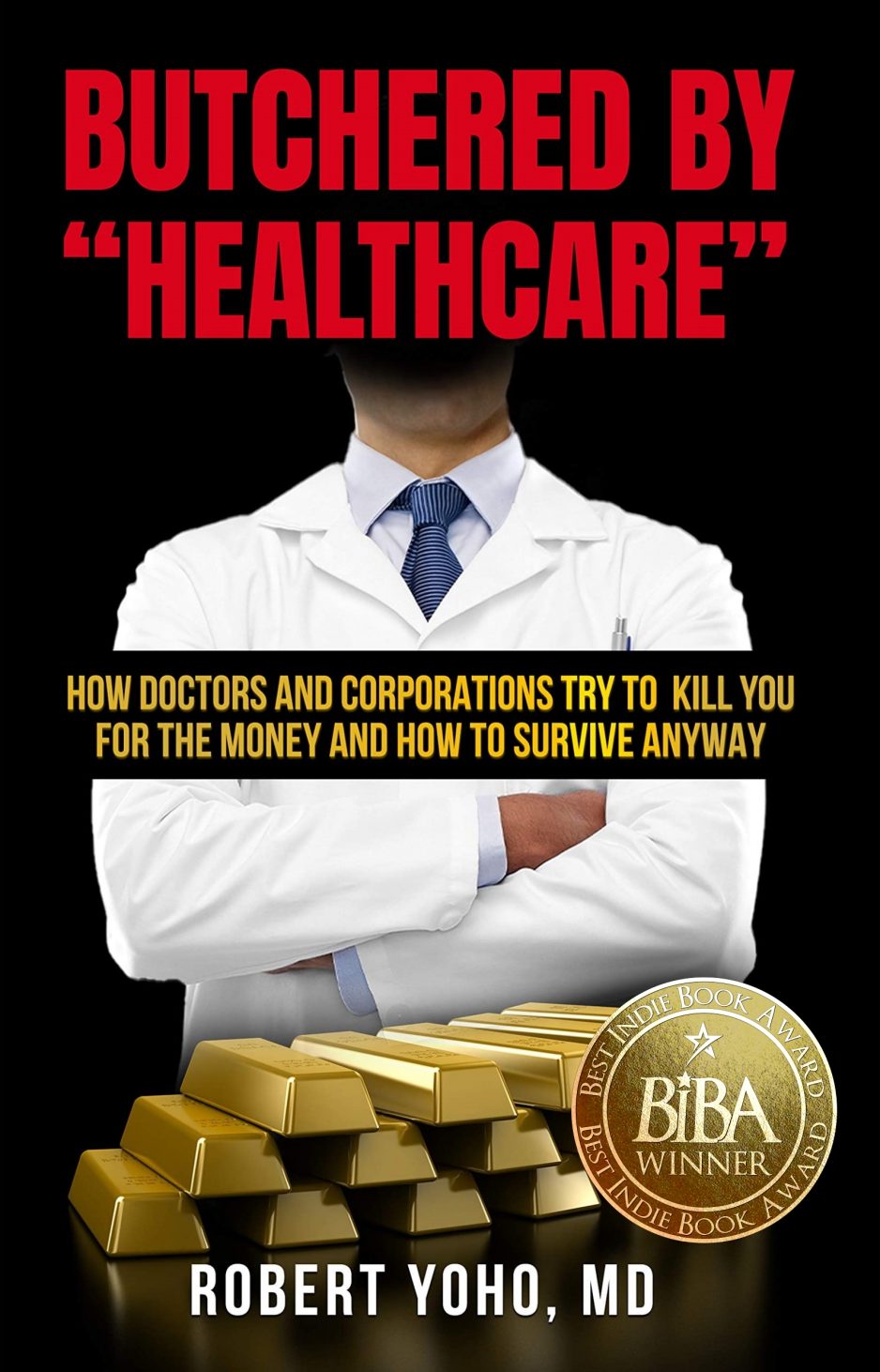 Butchered by “Healthcare” - Official Best Indie Book Awards
