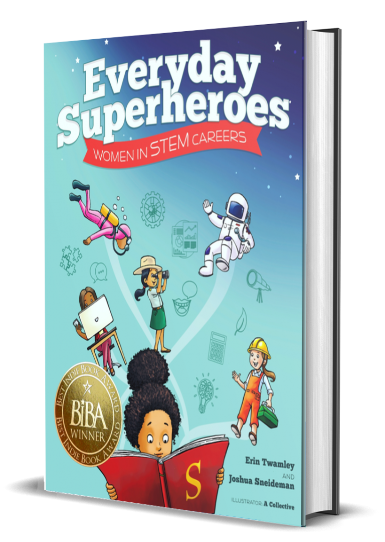 Everyday Superheroes: Women in Stem Careers - Official Best Indie Book ...