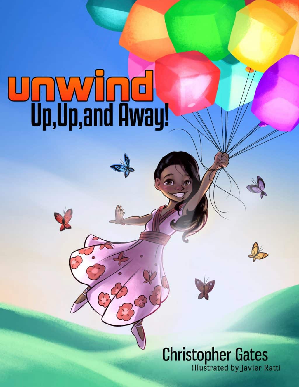 Unwind. Up, Up, And Away | The Official Best Indie Book Award™